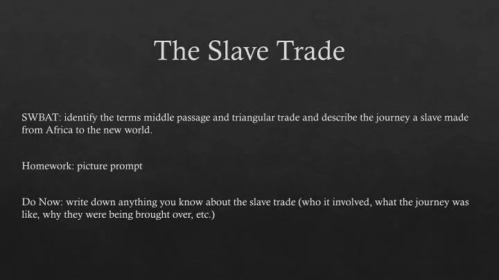 PPT - The Slave Trade PowerPoint Presentation, free download - ID:2800480