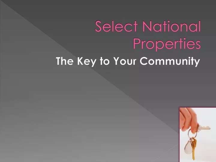 PPT - Select National Properties PowerPoint Presentation, free download ...