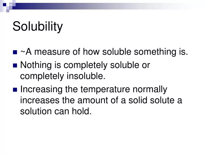 PPT - Solubility PowerPoint Presentation, free download - ID:2801194