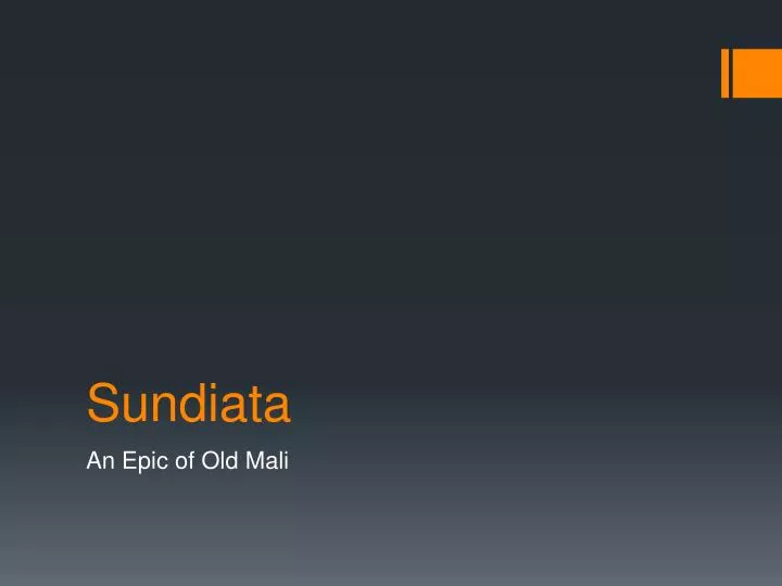 PPT - Sundiata PowerPoint Presentation, free download - ID:2801383