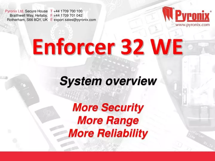 PPT - Enforcer 32 WE System overview More Security More Range More ...