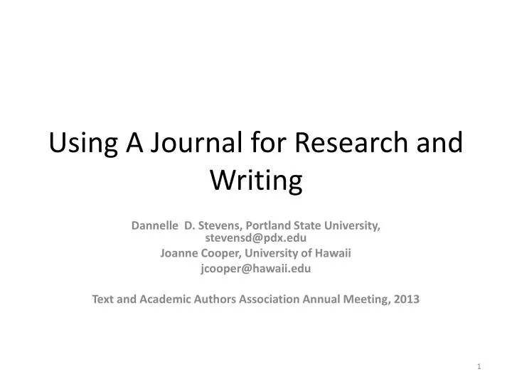 PPT - Using A Journal for Research and Writing PowerPoint Presentation ...