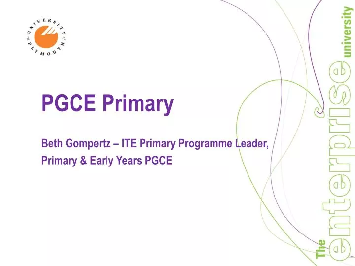 PPT - PGCE Primary PowerPoint Presentation, free download - ID:2804345