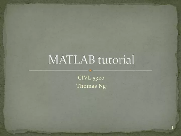PPT - MATLAB tutorial PowerPoint Presentation, free download - ID:2804650