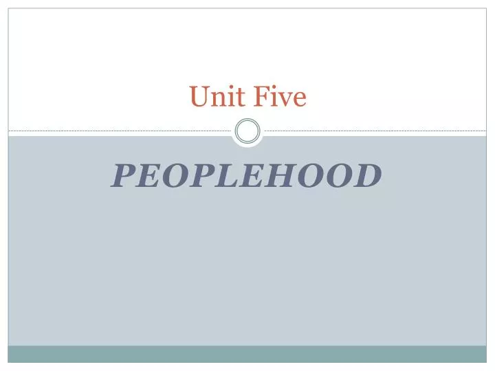 PPT - Unit Five PowerPoint Presentation, free download - ID:2805738