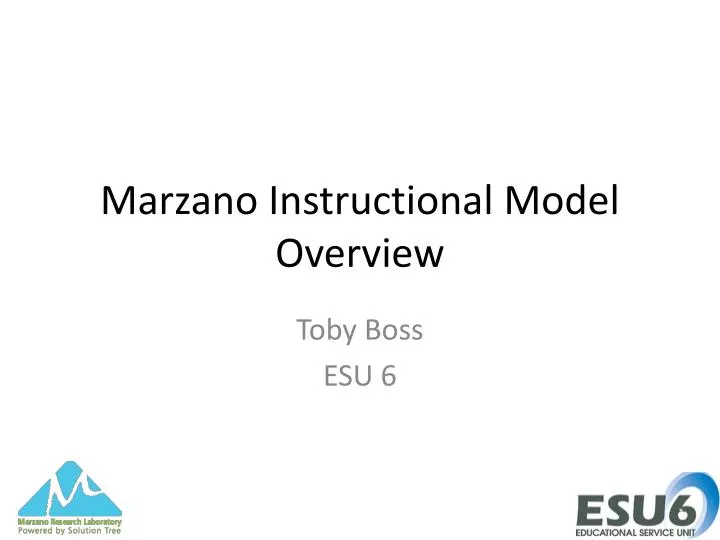 PPT - Marzano Instructional Model Overview PowerPoint Presentation ...