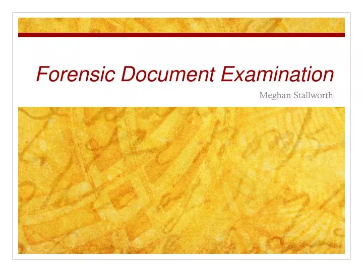 PPT - Forensic Document Examination PowerPoint Presentation, free ...