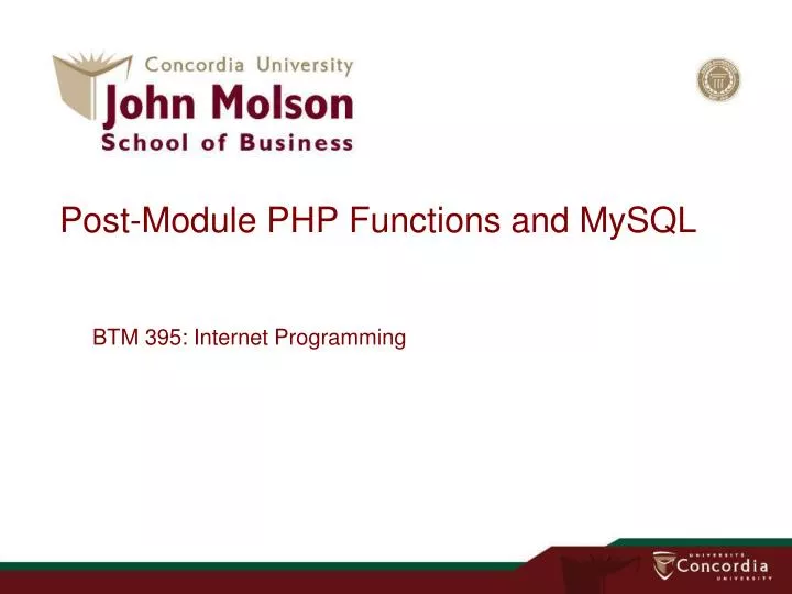 PPT - Post-Module PHP Functions and MySQL PowerPoint Presentation, free ...