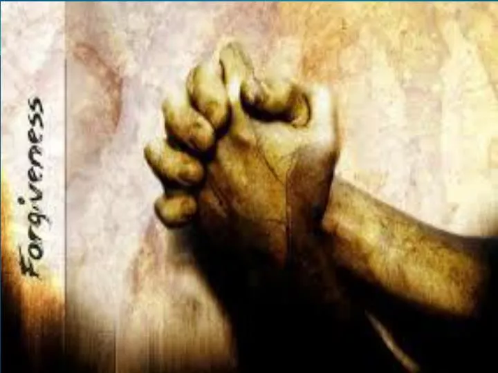 PPT - Forgiveness PowerPoint Presentation, free download - ID:2806268