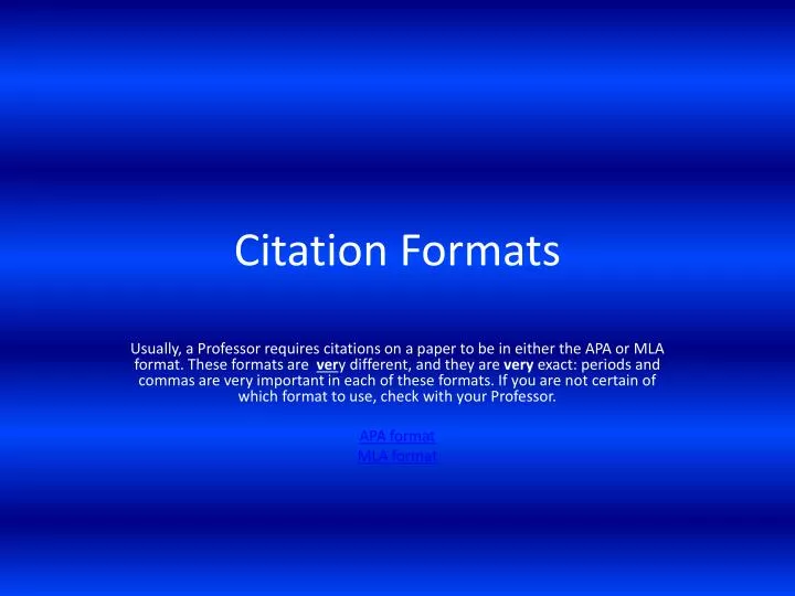 PPT - Citation Formats PowerPoint Presentation, free download - ID:2806371