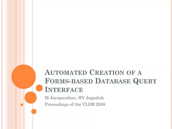 Ppt Automated Creation Of A Forms Based Database Query Interface Powerpoint Presentation Id 9416