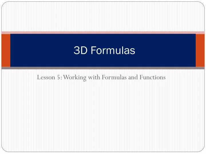 PPT - 3D Formulas PowerPoint Presentation, free download - ID:2806520