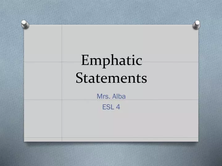 PPT - Emphatic Statements PowerPoint Presentation, free download - ID ...