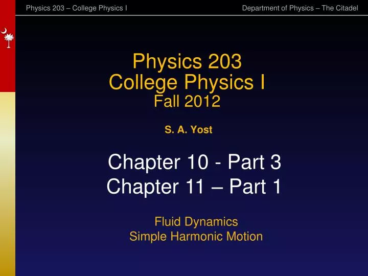 PPT - Physics 203 College Physics I Fall 2012 PowerPoint Presentation ...