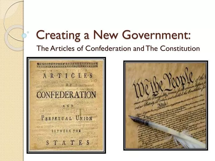 PPT - Creating a New Government: PowerPoint Presentation, free download ...