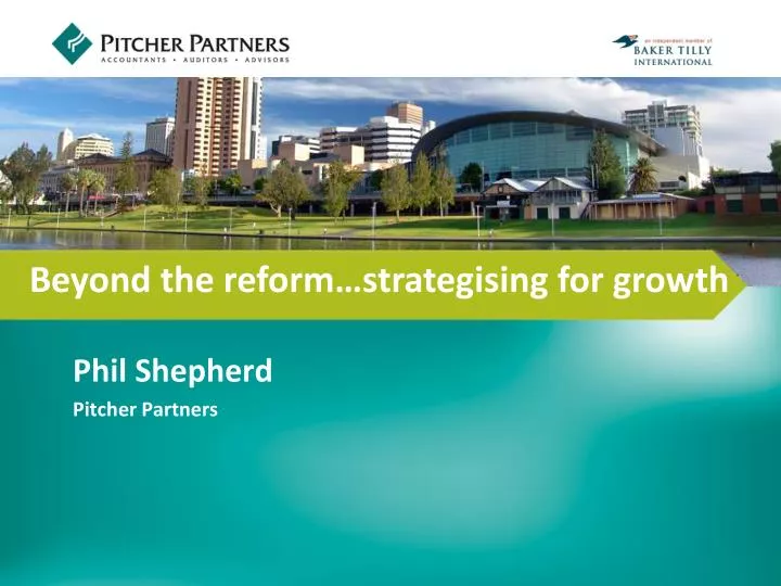 PPT - Phil Shepherd Pitcher Partners PowerPoint Presentation, free ...