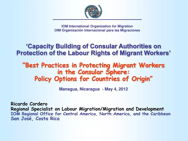 PPT - IOM International Organization for Migration OIM Organización ...