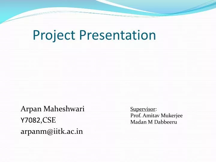 PPT - Project Presentation PowerPoint Presentation, free download - ID ...