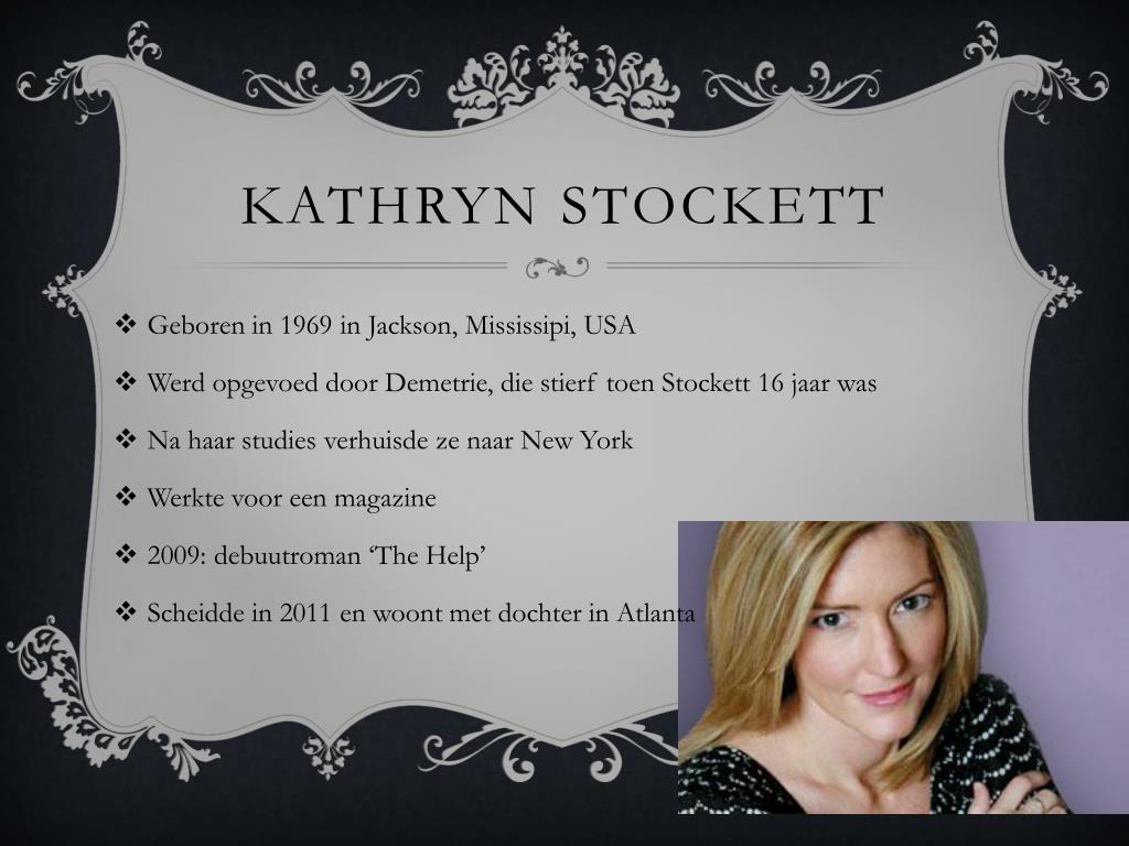 PPT - Keukenmeidenroman- Kathryn Stockett PowerPoint Presentation, free ...