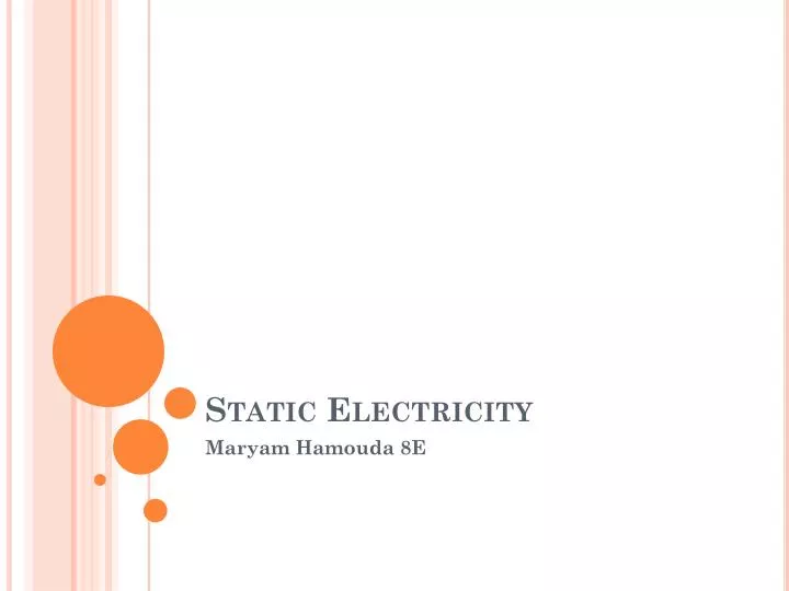 PPT - Static Electricity PowerPoint Presentation, free download - ID ...