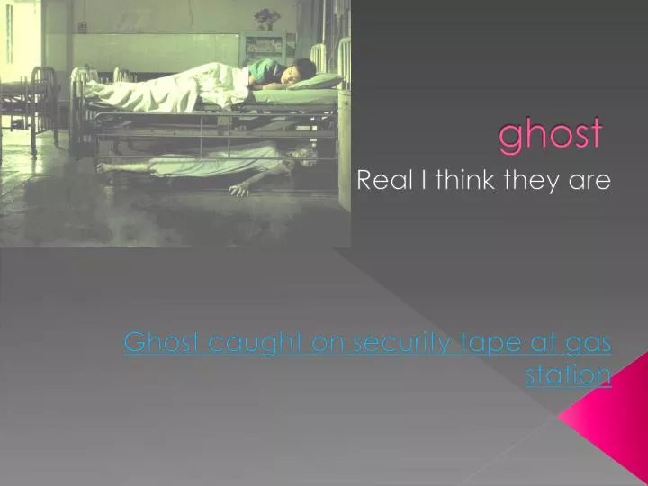PPT - ghost PowerPoint Presentation, free download - ID:2810461