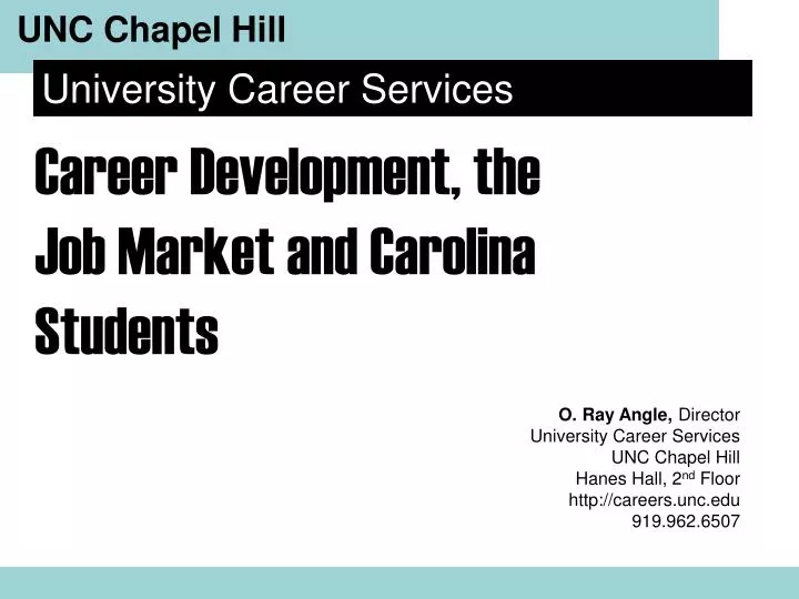 PPT - UNC Chapel Hill PowerPoint Presentation, free download - ID:2810500