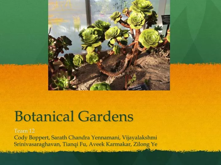 PPT - Botanical Gardens PowerPoint Presentation, free download - ID:2810515