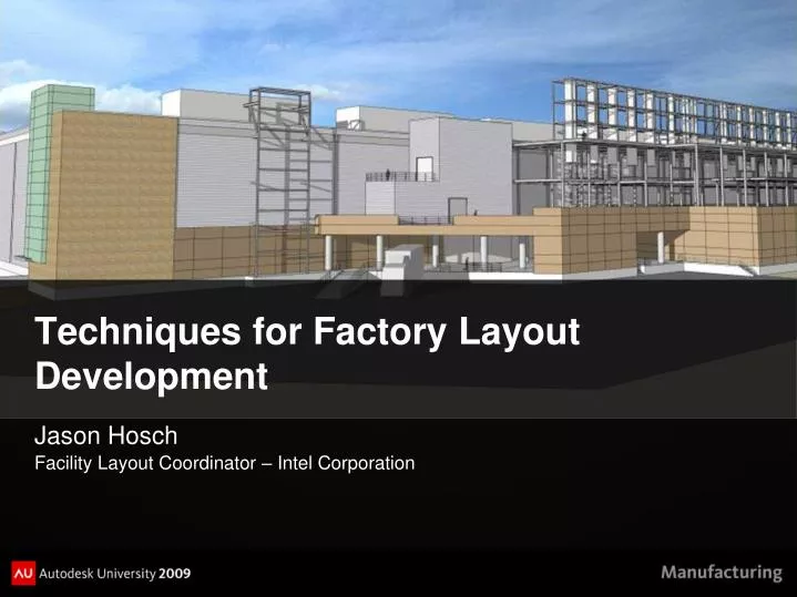 PPT - Techniques for Factory Layout Development PowerPoint Presentation ...