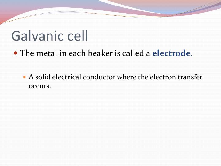 PPT - Galvanic Cells – Converting chemical energy to electrical energy ...