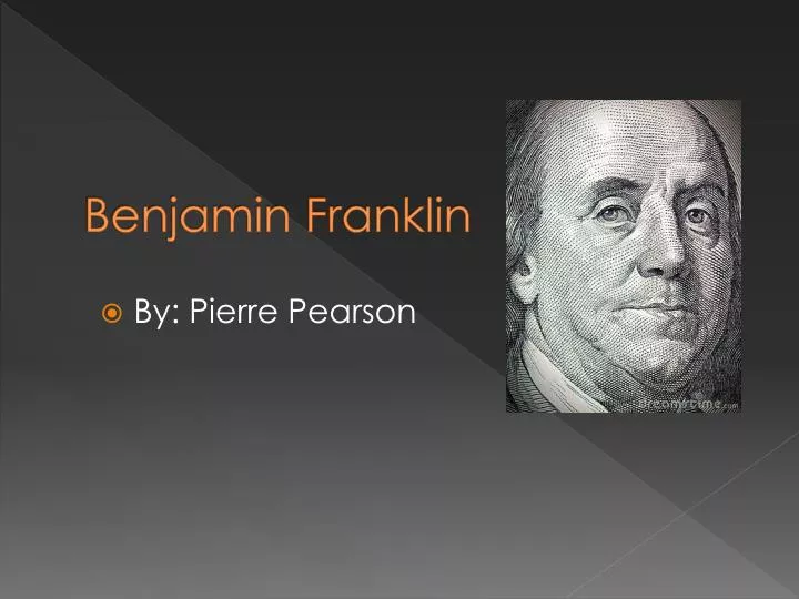 PPT - Benjamin Franklin PowerPoint Presentation, free download - ID:2811475