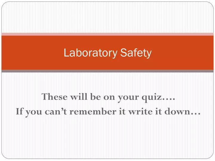 PPT - Laboratory Safety PowerPoint Presentation, free download - ID:2812077
