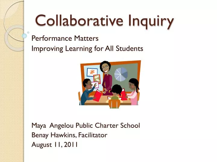 PPT - Collaborative Inquiry PowerPoint Presentation, free download - ID ...