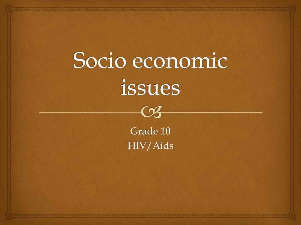 PPT - Socio economic issues PowerPoint Presentation, free download - ID ... PPT - Socio economic issues PowerPoint Presentation, free download - ID ...
