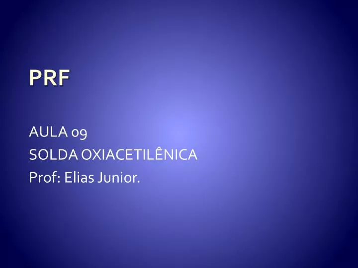 PPT - PRF PowerPoint Presentation, free download - ID:2812928