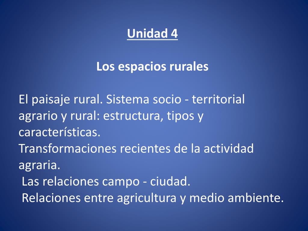 PPT - Unidad 4 Los espacios rurales PowerPoint Presentation, free ...