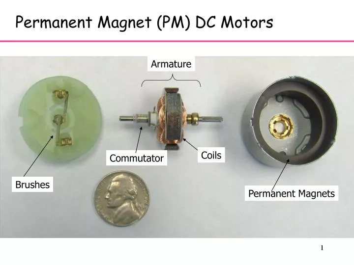 PPT - Permanent Magnet (PM) DC Motors PowerPoint Presentation, free ...