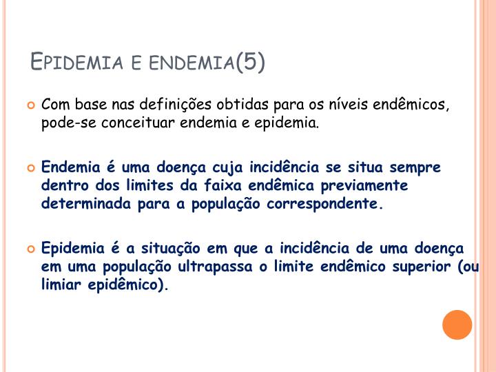 PPT - Processo Endêmico Epidêmico PowerPoint Presentation - ID:2813337
