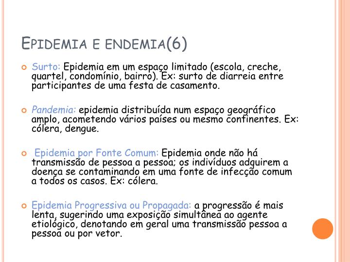 PPT - Processo Endêmico Epidêmico PowerPoint Presentation - ID:2813337