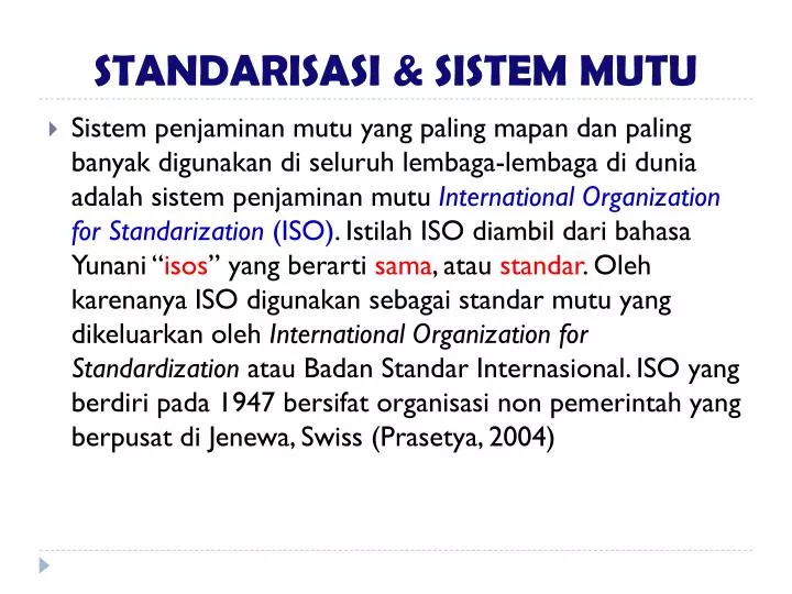 PPT - STANDARISASI & SISTEM MUTU PowerPoint Presentation, free download ...
