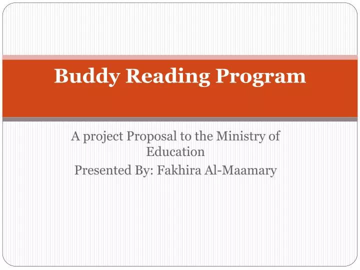 PPT - Buddy Reading Program PowerPoint Presentation, free download - ID ...