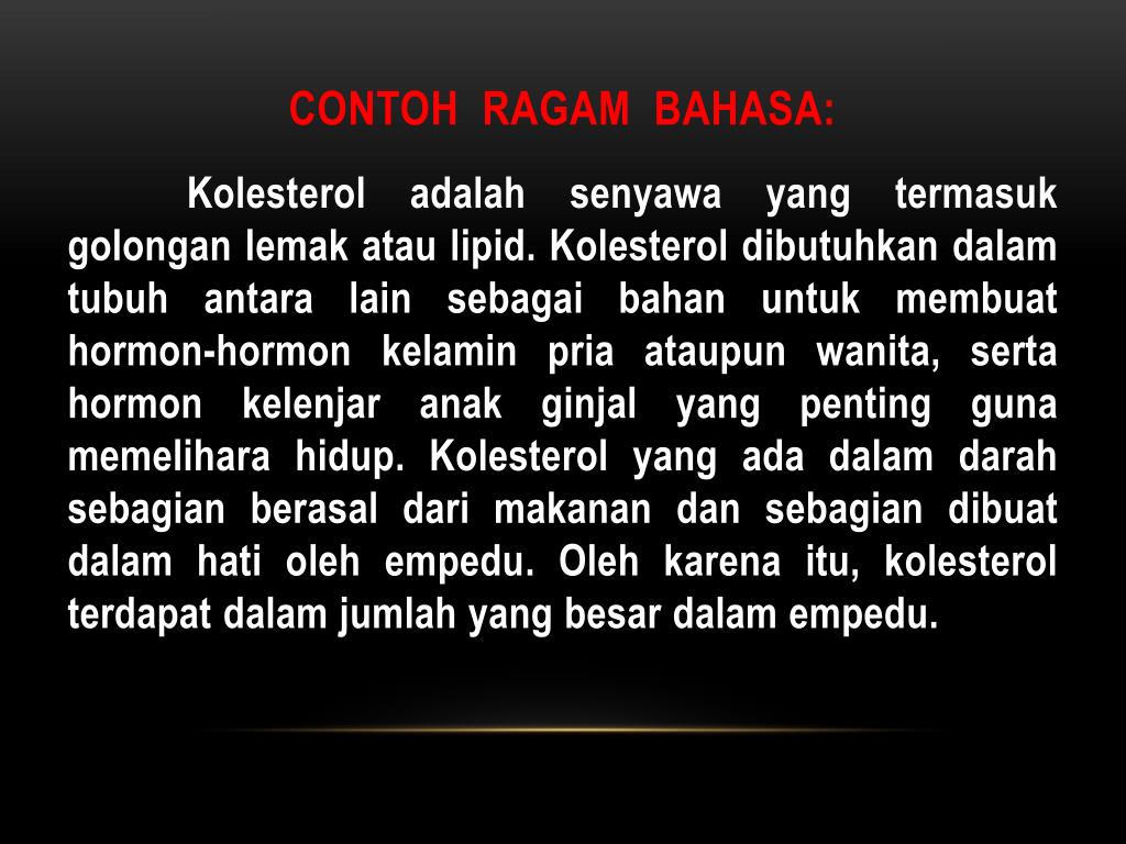 PPT - PERTEMUAN II-III DASAR-DASAR, JENIS TULISAN, DAN RAGAM BAHASA ...