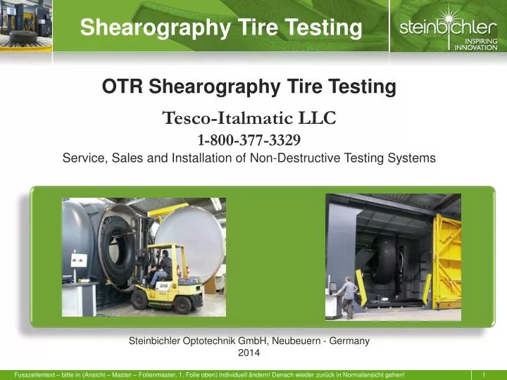 PPT - Shearography Tire Testing PowerPoint Presentation, free download ...