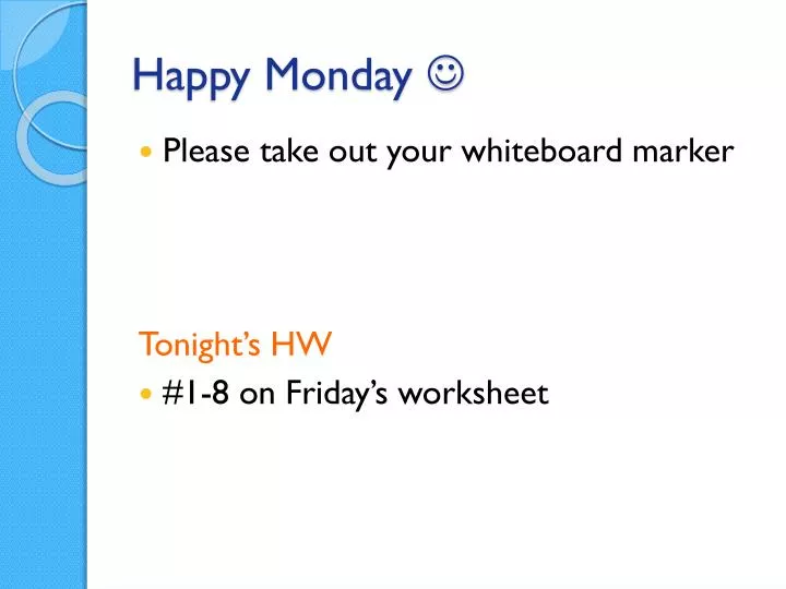 PPT - Happy Monday PowerPoint Presentation, free download - ID:2815618