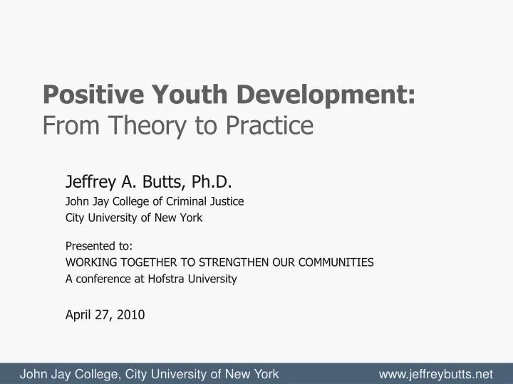 PPT - Positive Youth Development: From Theory to Practice PowerPoint ...
