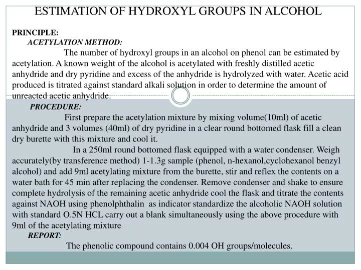 PPT - ESTIMATION OF HYDROXYL GROUPS IN ALCOHOL PowerPoint Presentation ...