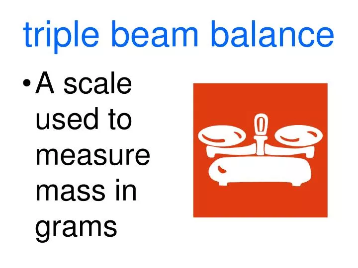 PPT - triple beam balance PowerPoint Presentation, free download - ID ...