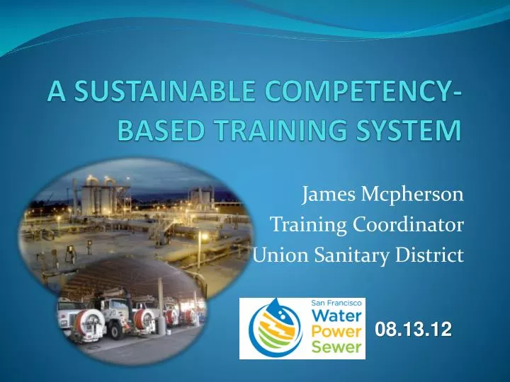 PPT - A SUSTAINABLE COMPETENCY-BASED TRAINING SYSTEM PowerPoint ...
