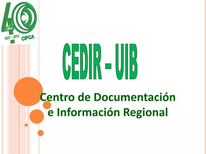 PPT - CEDIR – UIB PowerPoint Presentation, free download - ID:2816251