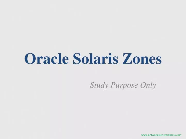 Ppt Oracle Solaris Zones Powerpoint Presentation Free Download Id 2817273