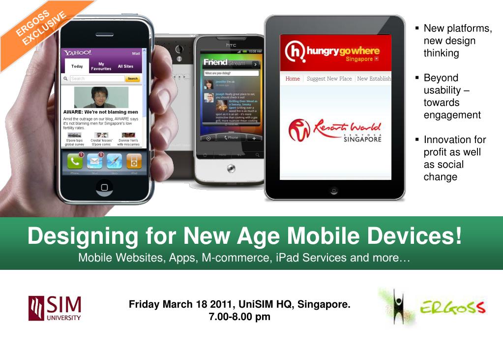 PPT - Designing for New Age Mobile Devices! Mobile Websites, Apps, M ...